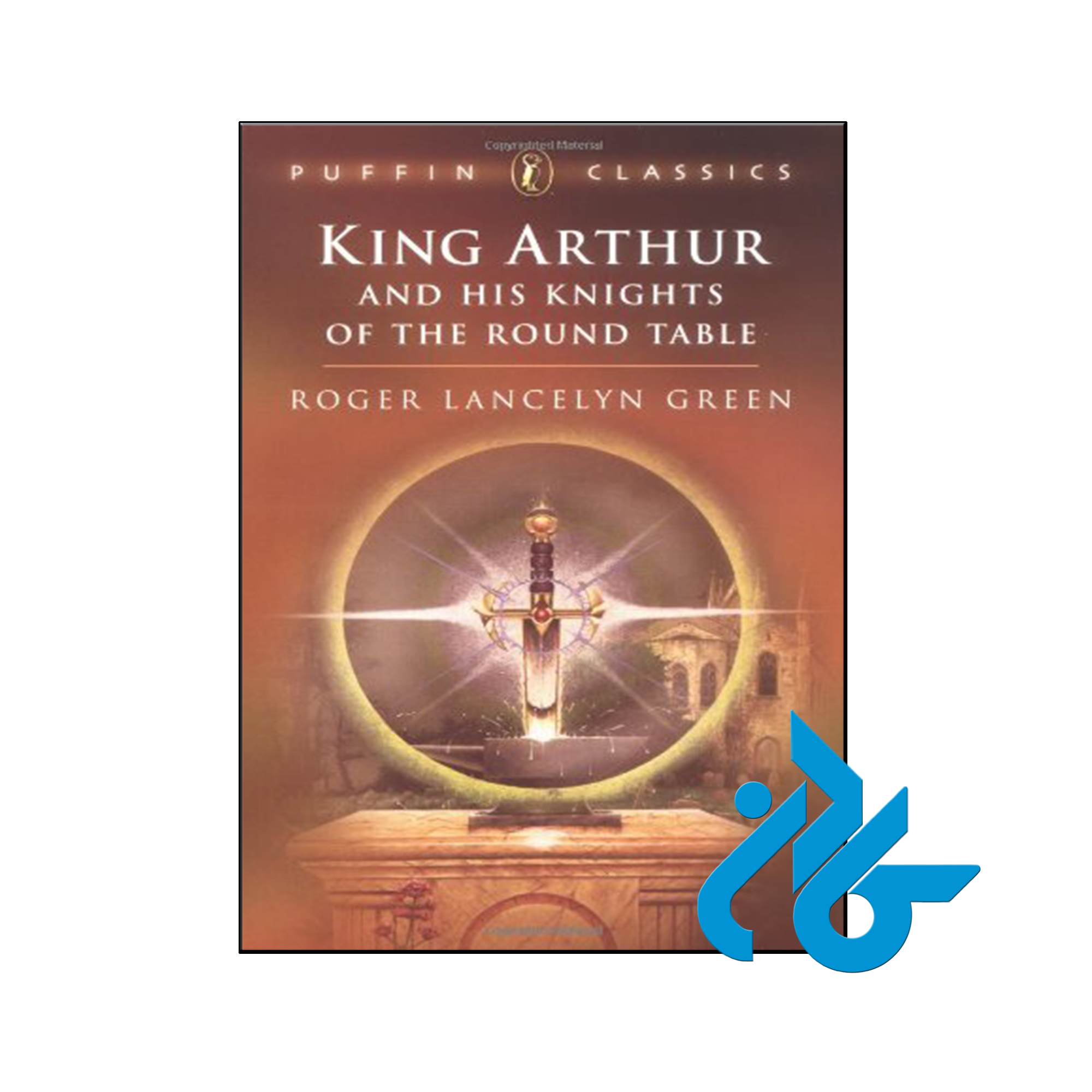خرید و قیمت کتاب King Arthur and His Knights of the Round Table از ...
